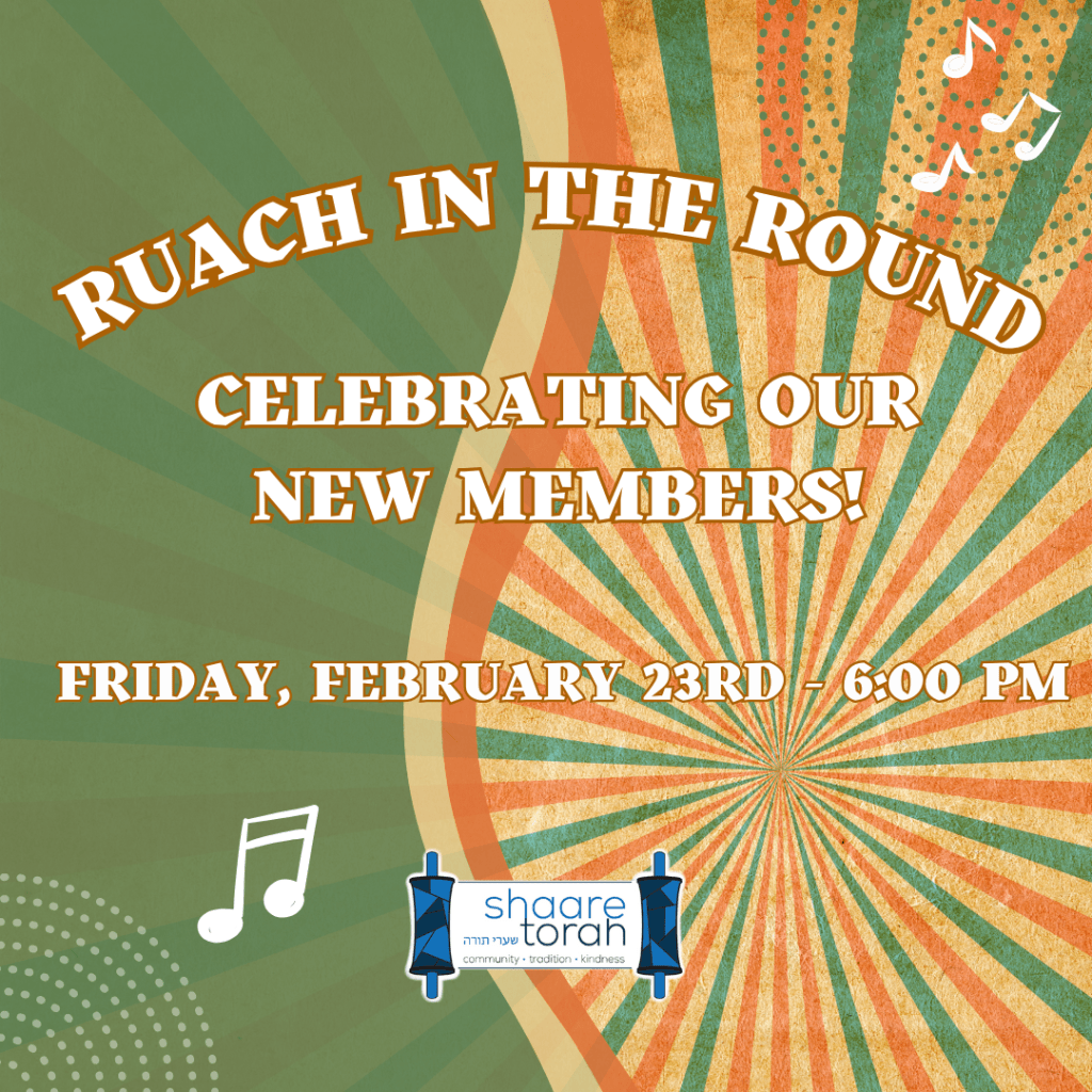 Ruach in the Round Kabbalat Shabbat and Dinner Celebrating our New ...